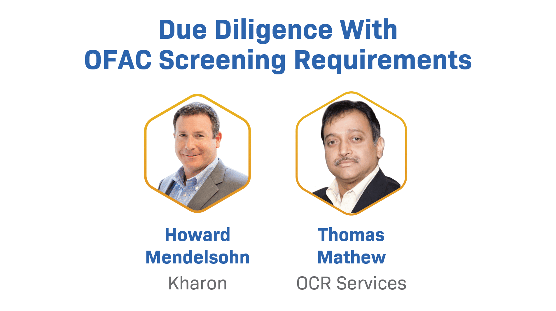 Due Diligence With OFAC Screening Requirements - Descartes OCR, Global EASE