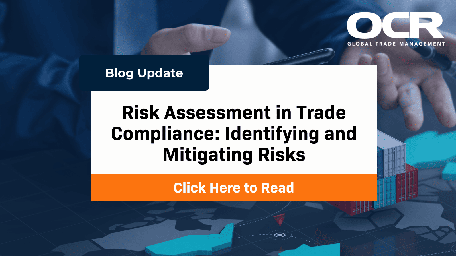 Risk Assessment in Trade Compliance: Identifying and Mitigating Risks ...