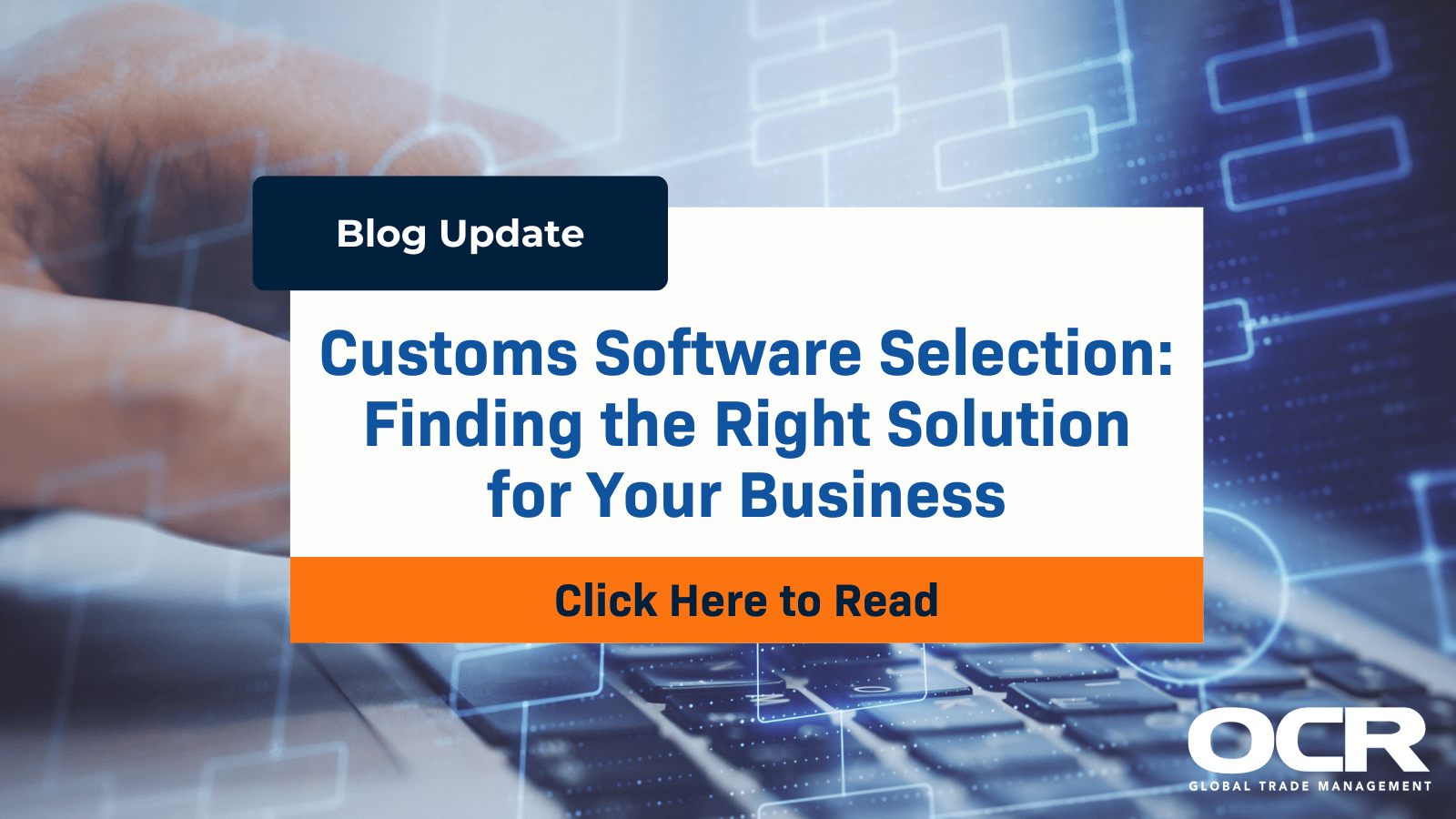 Customs Software Selection: Finding the Right Solution for Your ...