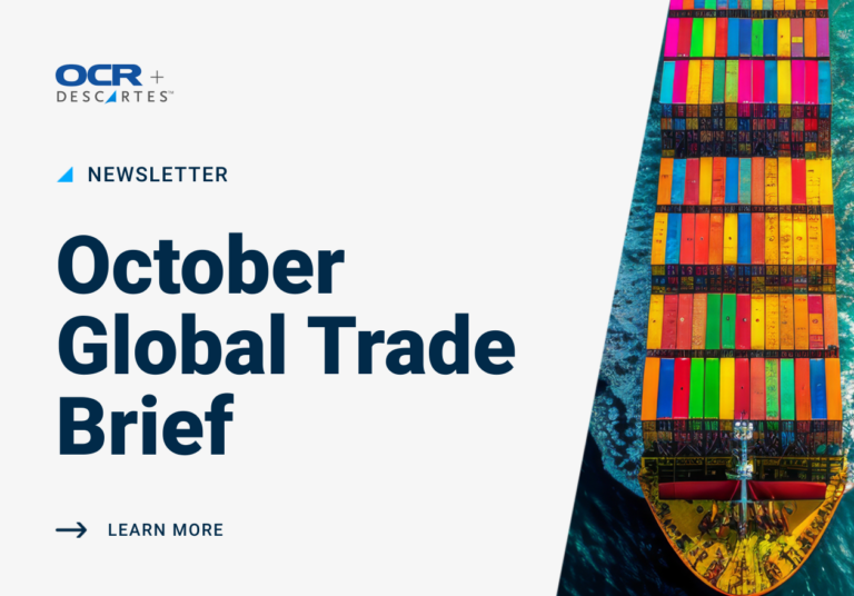 OCR Global Trade Brief – October 2024 - Descartes OCR, Global EASE
